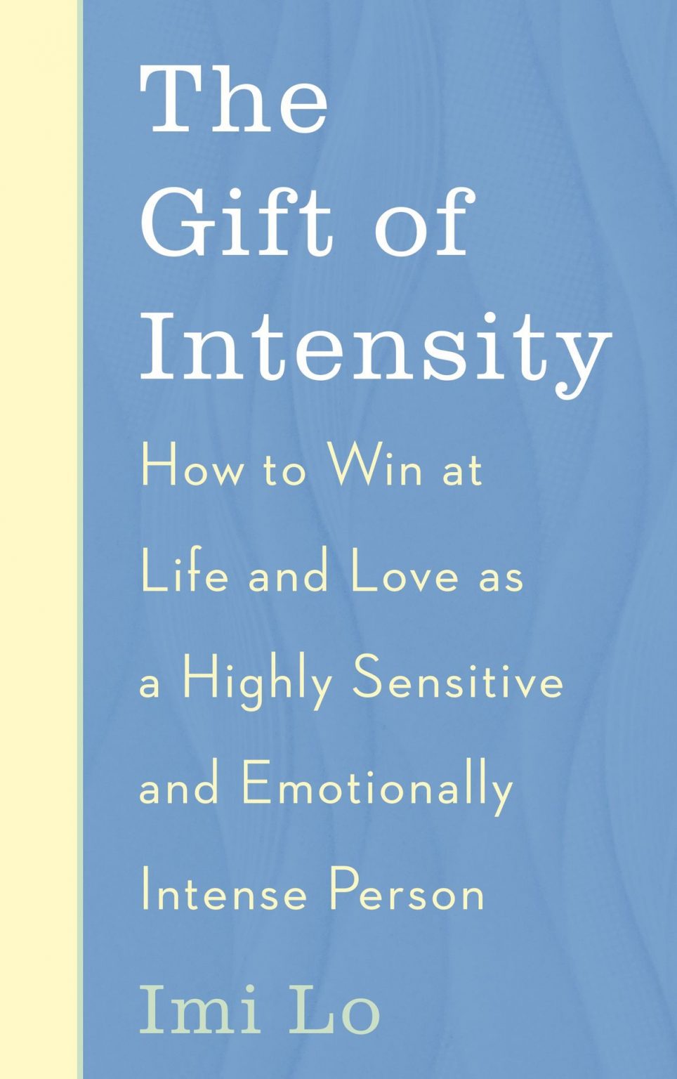 The Books about Intensity and Sensitivity - Eggshell Therapy and Coaching